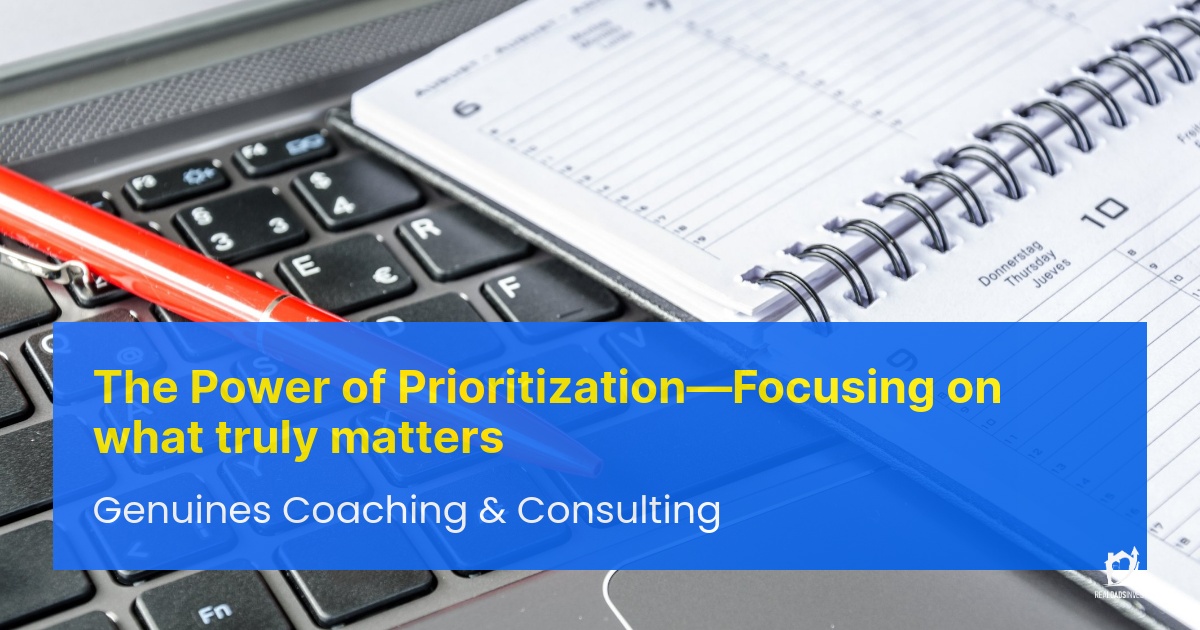The Power of Prioritization—How to Focus on What Truly Matters — REDEN ...